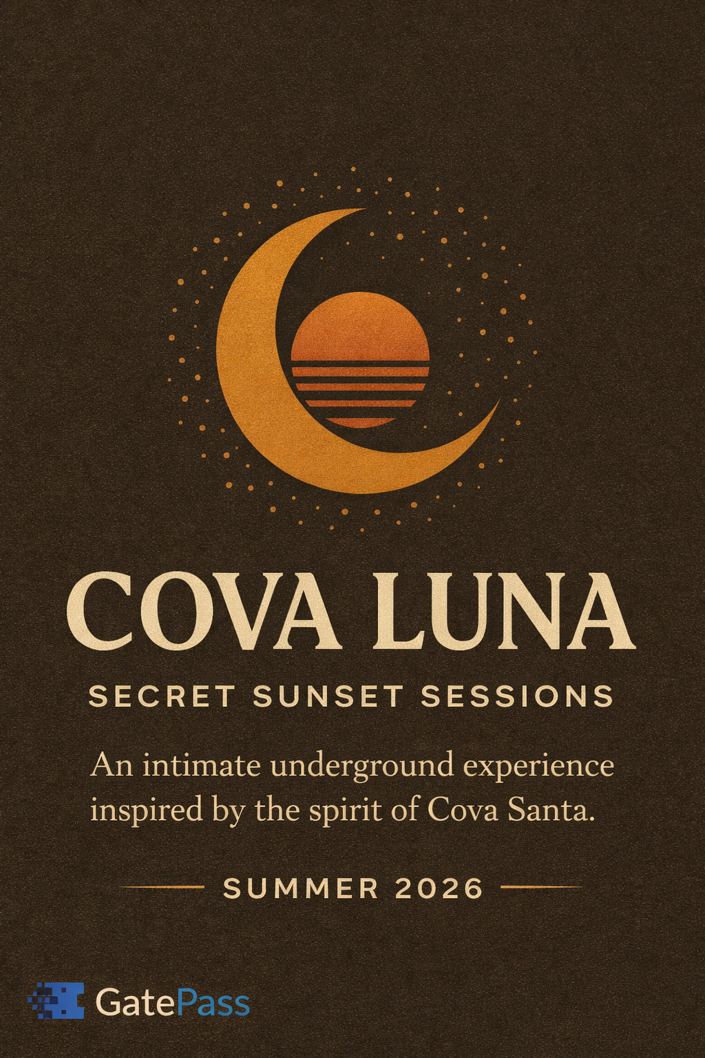 🌙 COVA LUNA - Secret Sunset Sessions (SSS) – GatePass